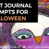 31 Halloween Themed Art Journal Prompts - Artjournalist