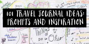 101 Travel Journal Ideas: Prompts & Inspiration | Artjournalist